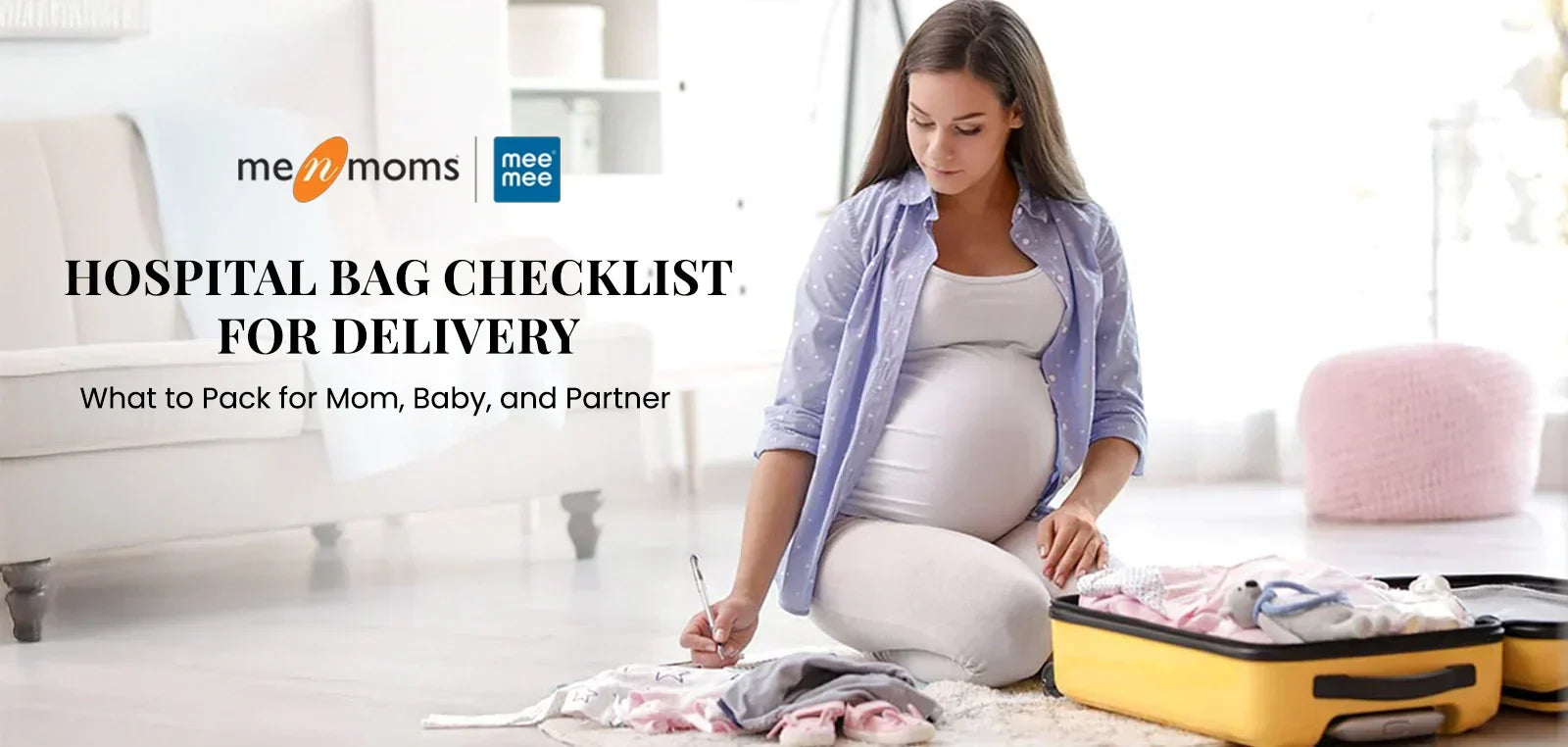 Hospital Bag Checklist For Delivery - What to Pack for Mom, Baby, and